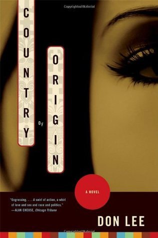 Country of Origin by Don Lee | Goodreads