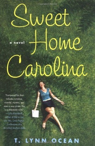 Sweet Home Carolina by T. Lynn Ocean | Goodreads