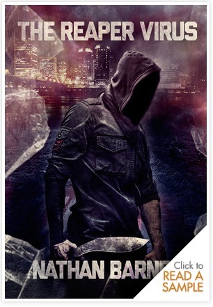 The Reaper Virus (The Reaper Virus, #1) by Nathan Barnes | Goodreads