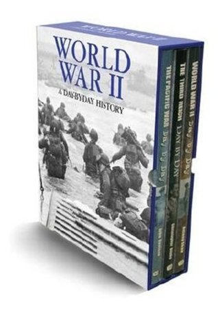 World War II: A Day-by-Day Collection by Zenith Press | Goodreads