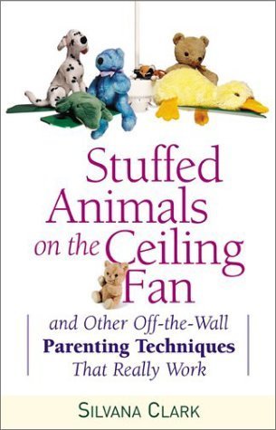 Stuffed Animals on the Ceiling Fan by Silvana Clark | Goodreads