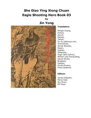 Legend of the Eagle Shooting Heroes (Book 3) by Jin Yong | Goodreads
