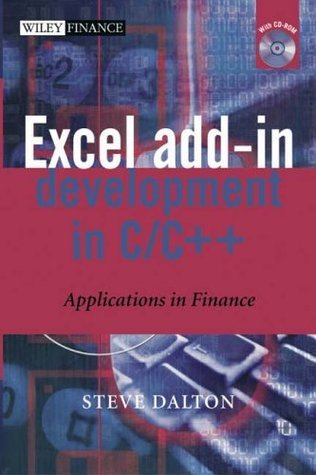 Excel Add-in Development in C / C++: Applications in Finance by Steve ...