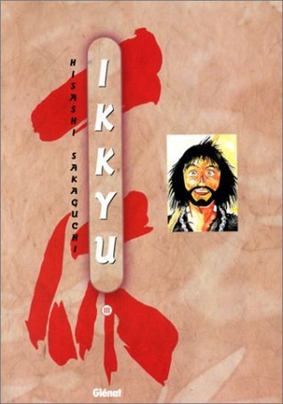 Ikkyu. Tome 3 by Hisashi Sakaguchi | Goodreads
