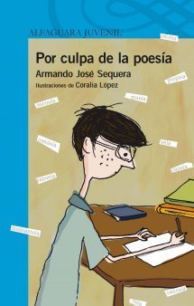 Por culpa de la poesía by Armando José Sequera | Goodreads
