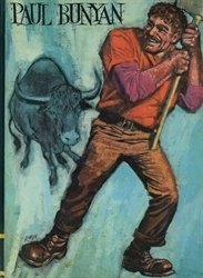 Paul Bunyan (Educator Classic Library, #12) by Michel Lipman | Goodreads