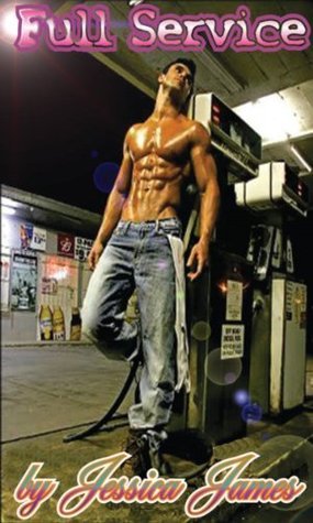 FULL SERVICE by Jessica James | Goodreads