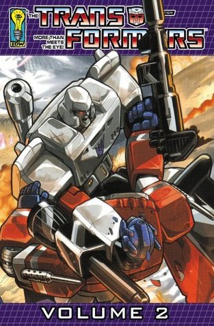Transformers: Generation One Volume Two (Transformers (Graphic Novels ...