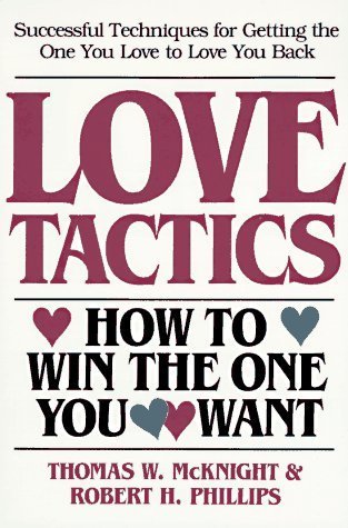 Love Tactics by Thomas W. McKnight | Goodreads