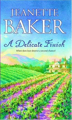 A Delicate Finish by Jeanette Baker | Goodreads