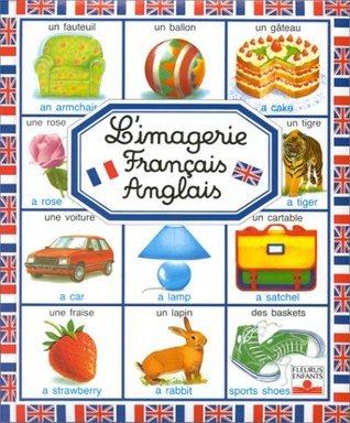 L'imagerie Francais Anglais by Yvette Barbetti | Goodreads