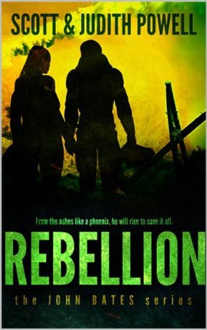 Rebellion (John Bates Series Book 2) by POW | Goodreads