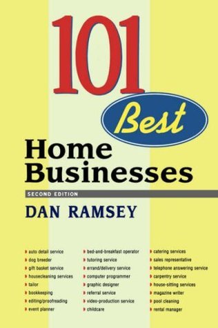 101 Best Home Businesses by Dan Ramsey | Goodreads