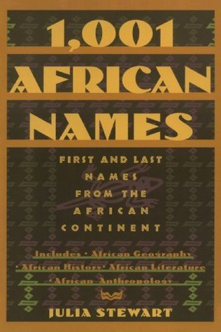 1001 African Names: First and Last Names from the African Continent by ...