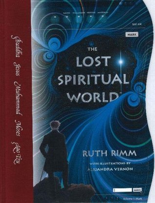 The Lost Spiritual World by Ruth Rimm | Goodreads