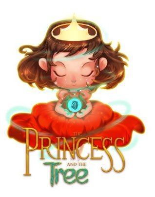 The Princess And The Tree by Young Bestari | Goodreads