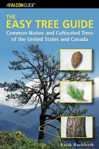 Easy Tree Guide: Common Native and Cultivated Trees of the United ...