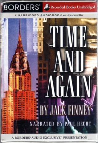 Time and Again by Jack Finney | Goodreads