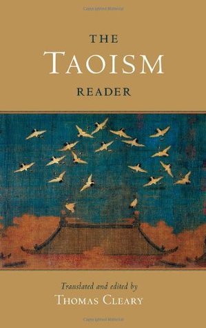 The Taoism Reader by Thomas Cleary | Goodreads