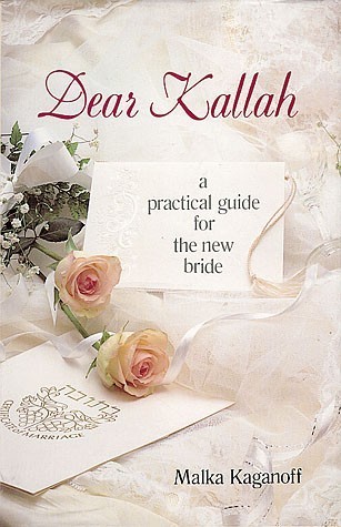 Dear Kallah by Malka Kaganoff | Goodreads