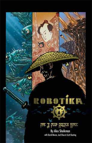 Robotika Volume 2: For a Few Rubles More by Alex Sheikman | Goodreads