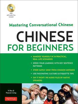Chinese for Beginners: Mastering Conversational Chinese by Yi Ren ...
