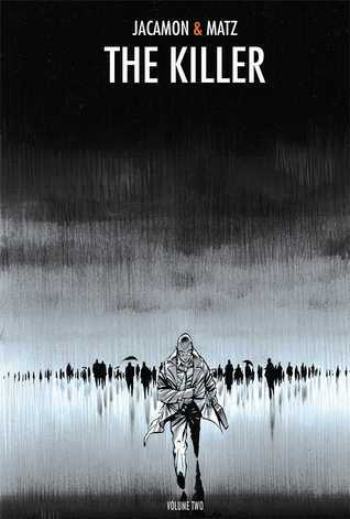 The Killer, Volume 2 by Matz | Goodreads