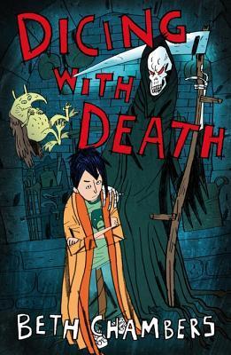 Dicing with Death by Beth Chambers | Goodreads