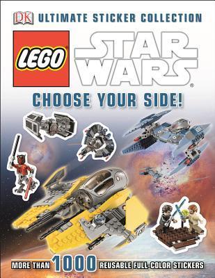 Ultimate Sticker Collection: LEGO Star Wars: Choose Your Side! by D.K ...