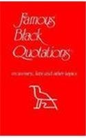 Famous Black Quotations on Women, Love and Other Topics by Janet ...