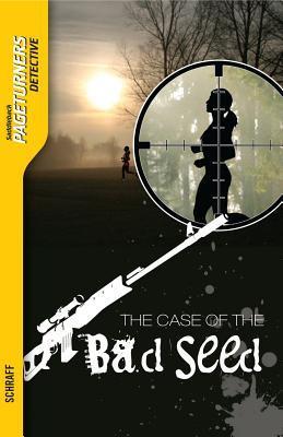 The Case of the Bad Seed (Pageturners Detective) by Anne E. Schraff ...