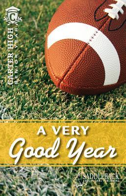 A Very Good Year-2011 (Carter High Senior Year) by Eleanor Robins ...