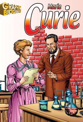 Marie Curie (Graphic Biography) by Saddleback Educational Publishing ...