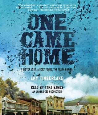One Came Home by Amy Timberlake | Goodreads