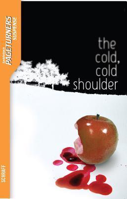The Cold, Cold Shoulder by Anne E. Schraff | Goodreads