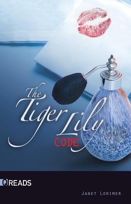 The Tiger Lily Code (Quickreads) by Janet Lorimer | Goodreads