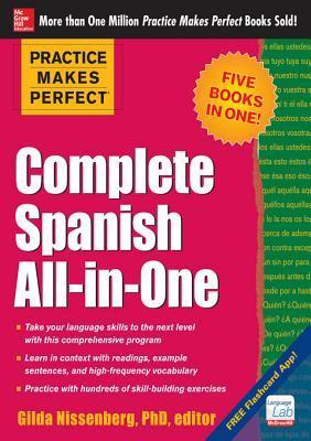 Practice Makes Perfect: Complete Spanish All-In-One by Dorothy Richmond ...