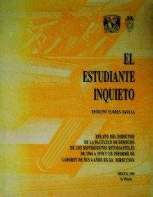 El estudiante inquieto. Los movimientos estudiantiles 1966-1970 by ...