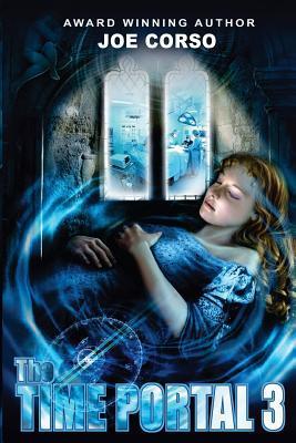 The Time Portal 3: The Princess (Time Portal, The) by Joe Corso | Goodreads
