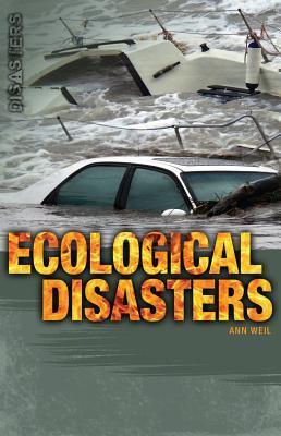 Ecological Disasters by Saddleback Educational Publishing | Goodreads