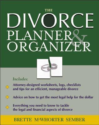 The Divorce Organizer & Planner by Brette McWhorter Sember | Goodreads