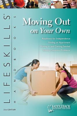 The 21st Century Lifeskills Handbook: Moving Out on Your Own by ...