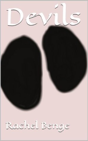 Devils by Rachel Benge | Goodreads