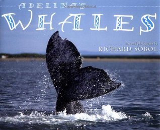Adelina's Whales by Richard Sobol | Goodreads