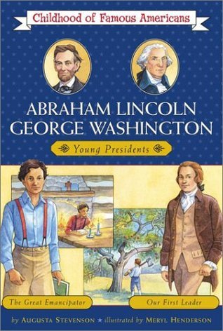 Abraham Lincoln/George Washington: Young Presidents -- The Great ...