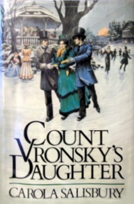 Count Vronsky's Daughter by Carola Salisbury | Goodreads