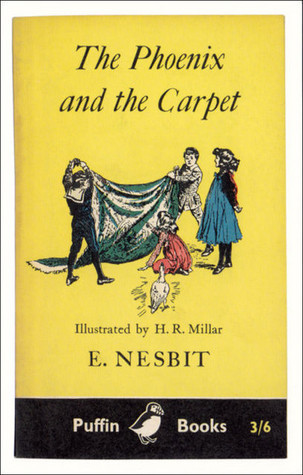 The Phoenix and the Carpet by E. Nesbit | Goodreads