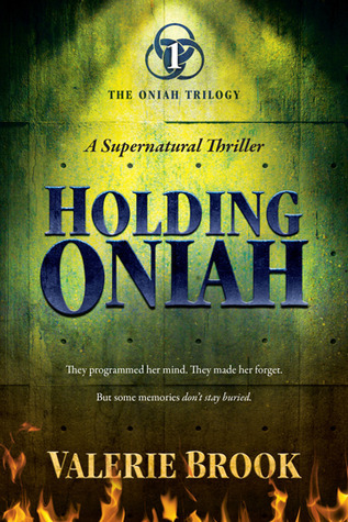 Holding Oniah (The Oniah Trilogy) by Raven V. Brook | Goodreads