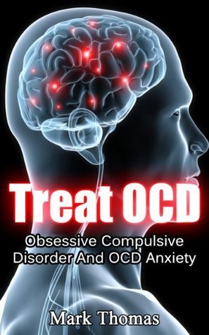 OCD CURE: How To Break Free From The Compulsions and Take Control of ...