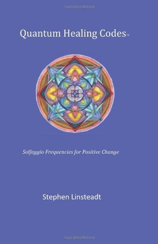 Quantum Healing Codes: Solfeggio Frequencies for Positive Change by ...